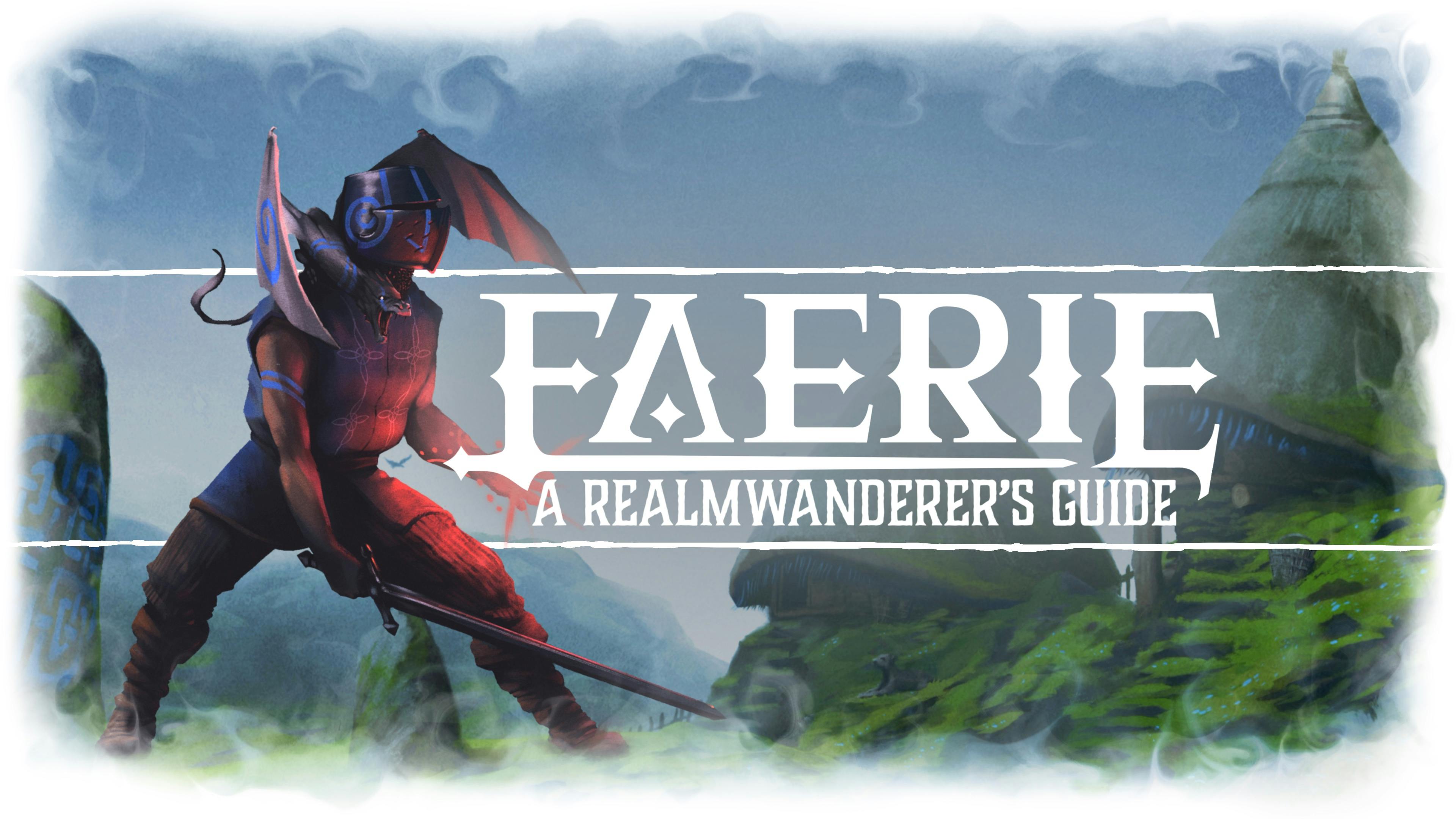 Faerie: A Realm Wanderer's Guide | Feudal Fey Expansion for 5e! Project ...