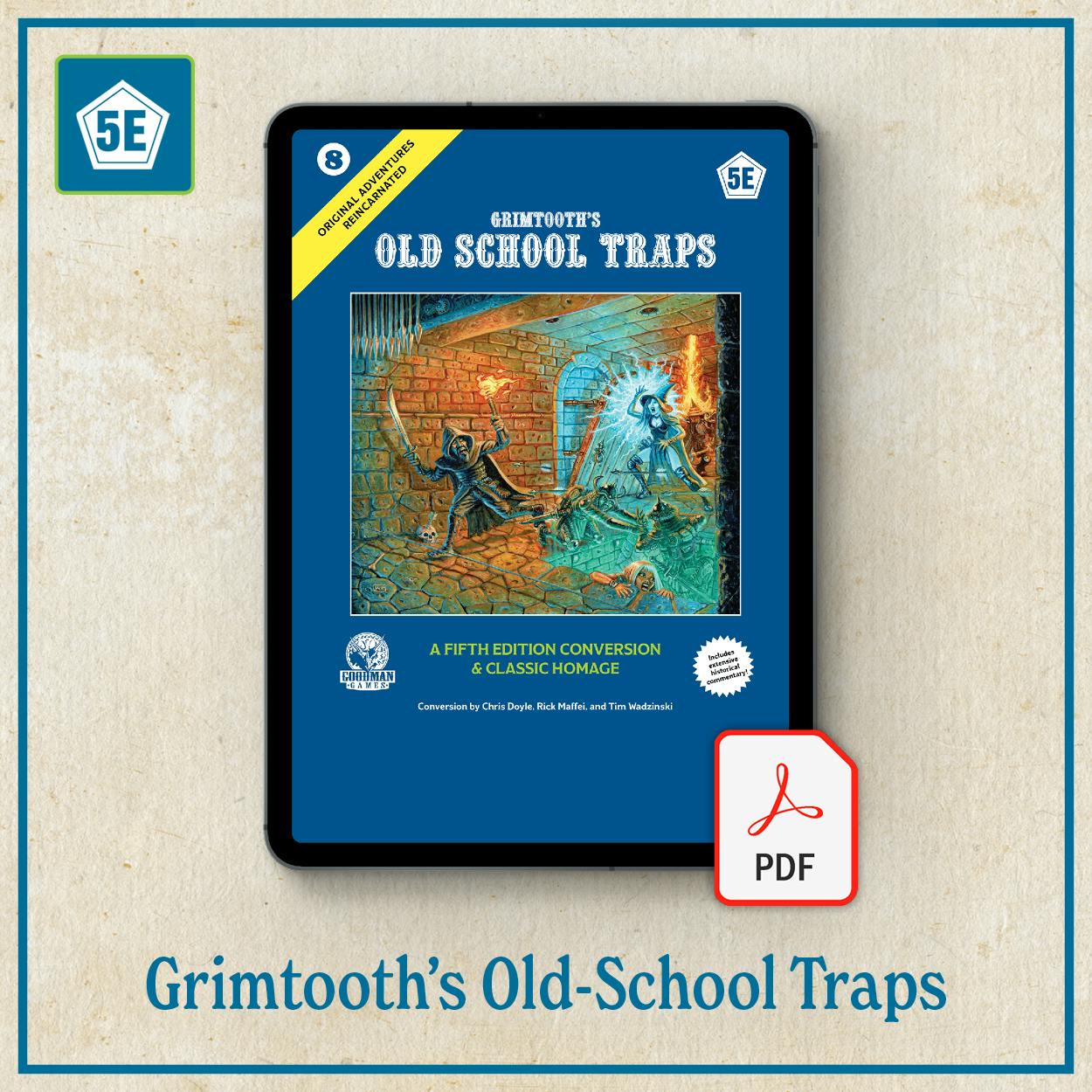 Pledge Levels | Grimtooth's Old-School Traps for 5E and DCC - BackerKit
