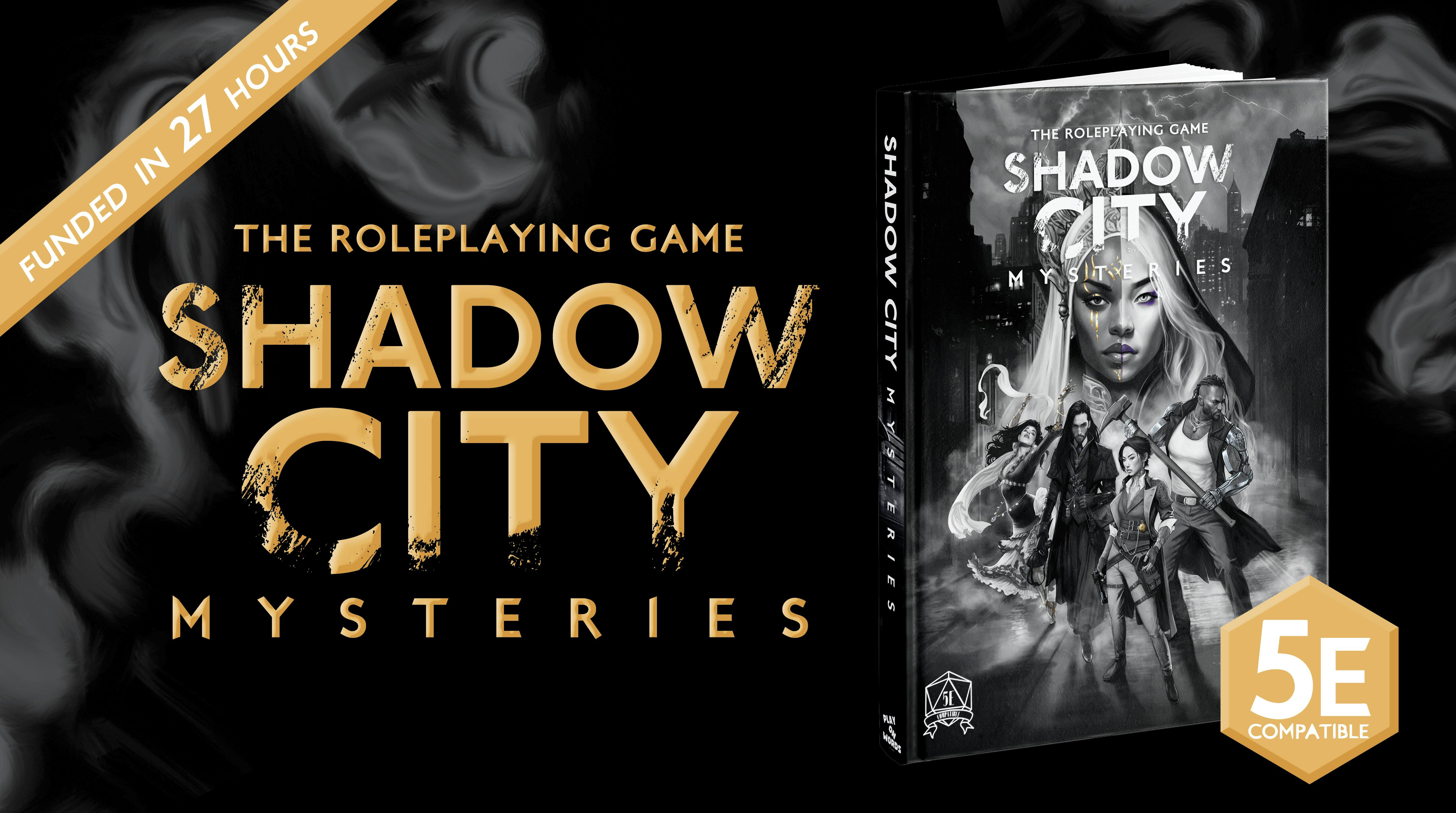 Shipping Dates? on Shadow City Mysteries: The Roleplaying Game - BackerKit