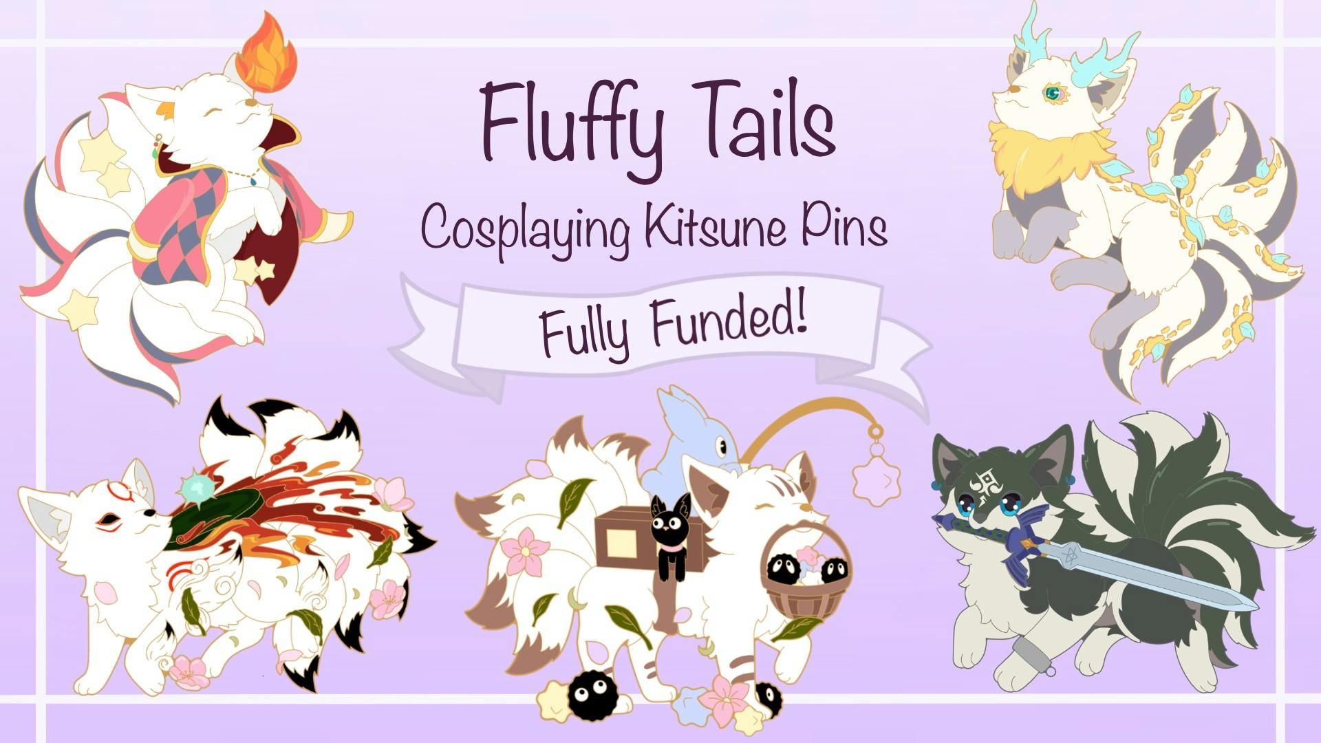 Fluffy Tails- Cosplaying Kitsune Pins Project Update: Shipping Starts ...