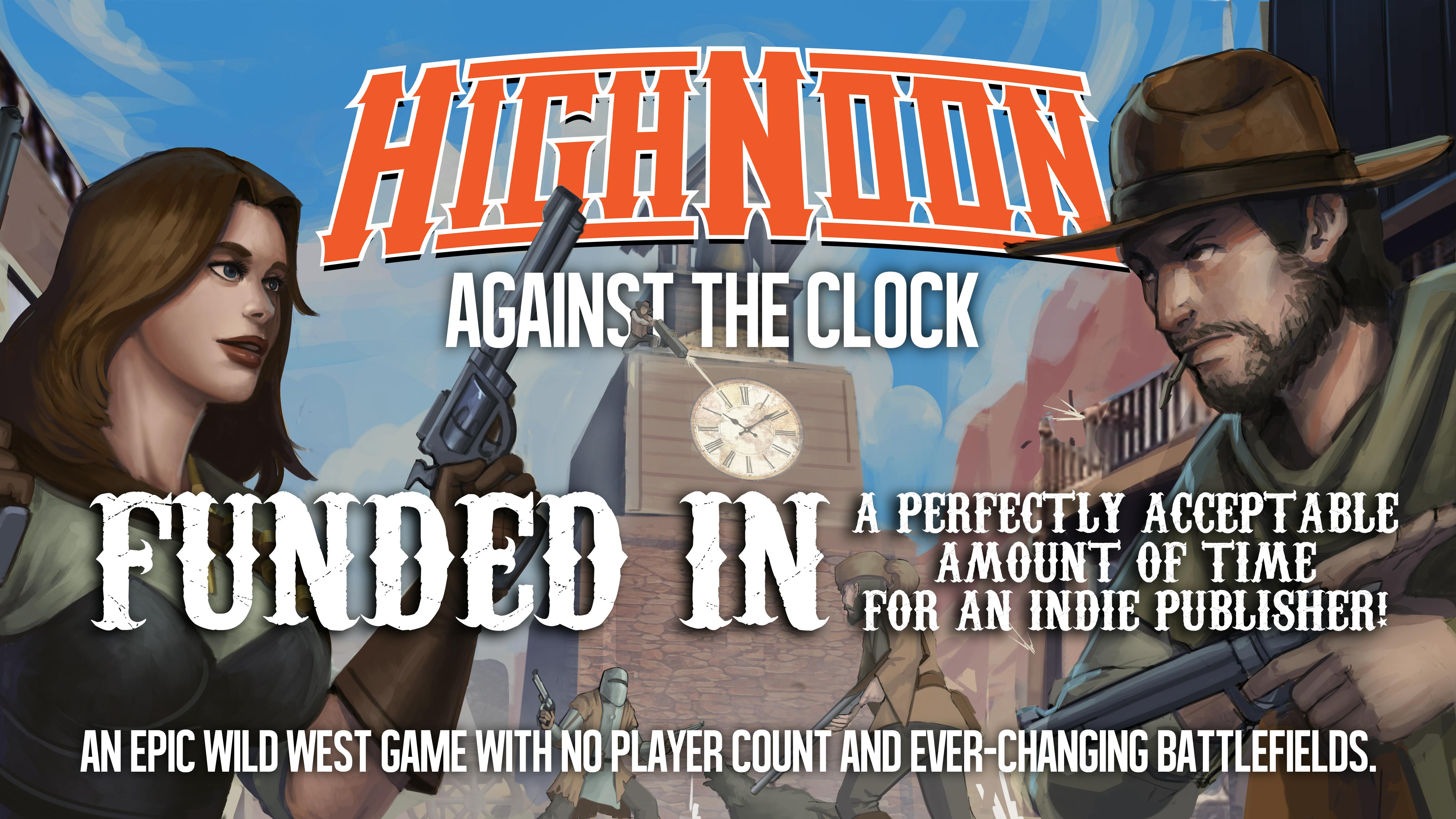 High Noon: Against the Clock - BackerKit