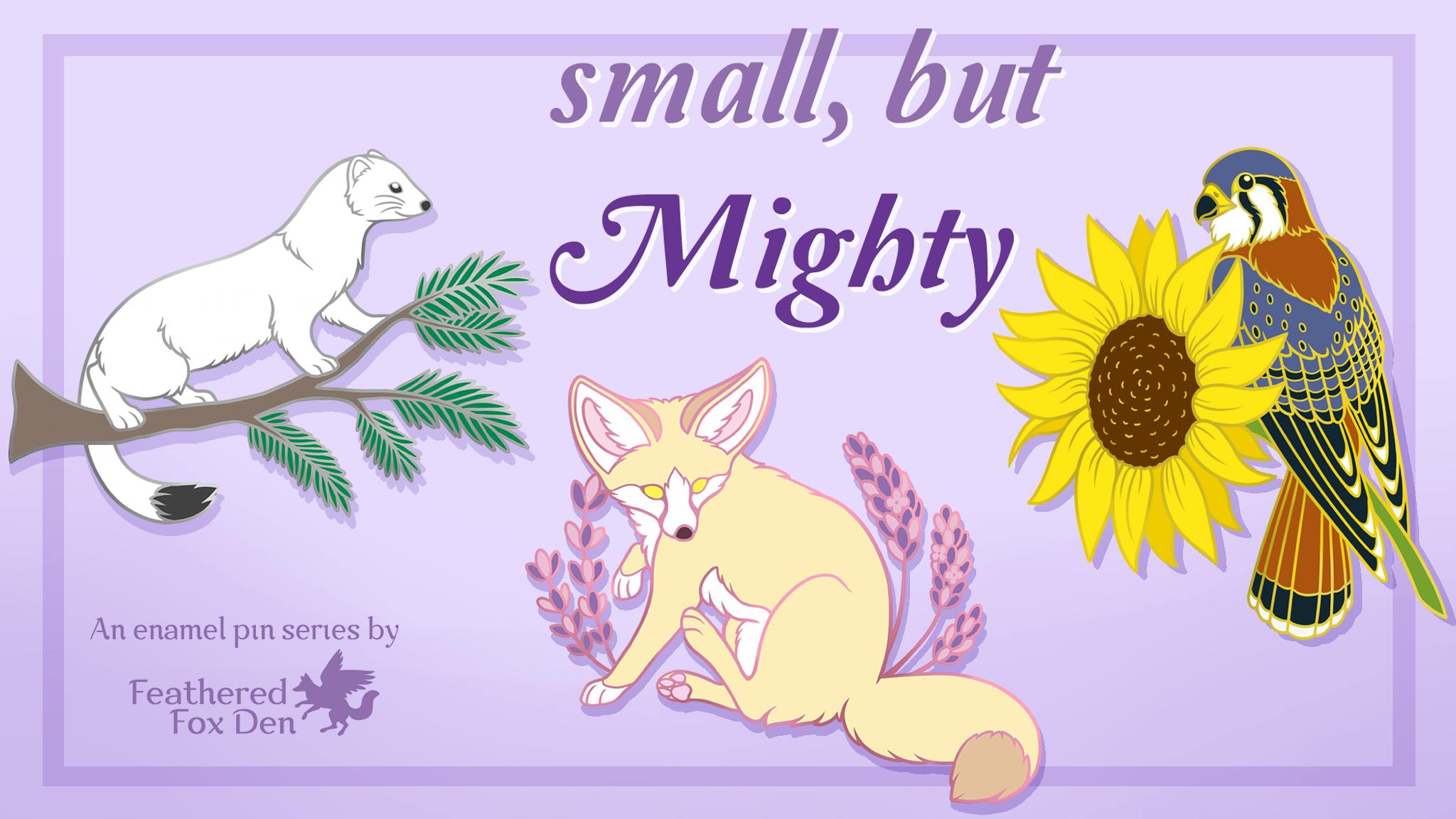 Small, but Mighty. An enamel pin series - BackerKit