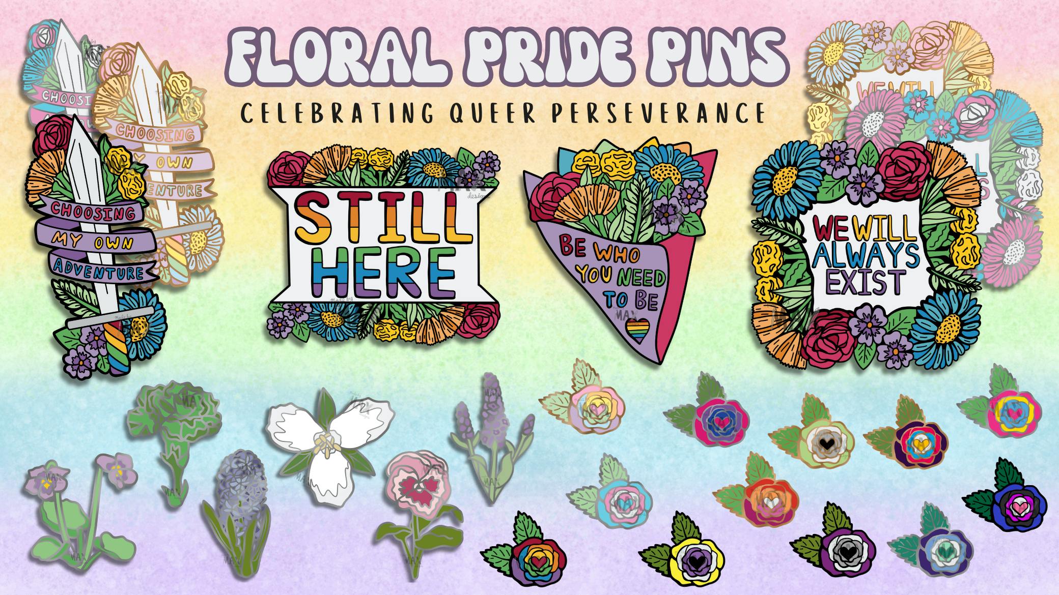 Floral Pride | LGBTQ+ Enamel Pin Collection - BackerKit