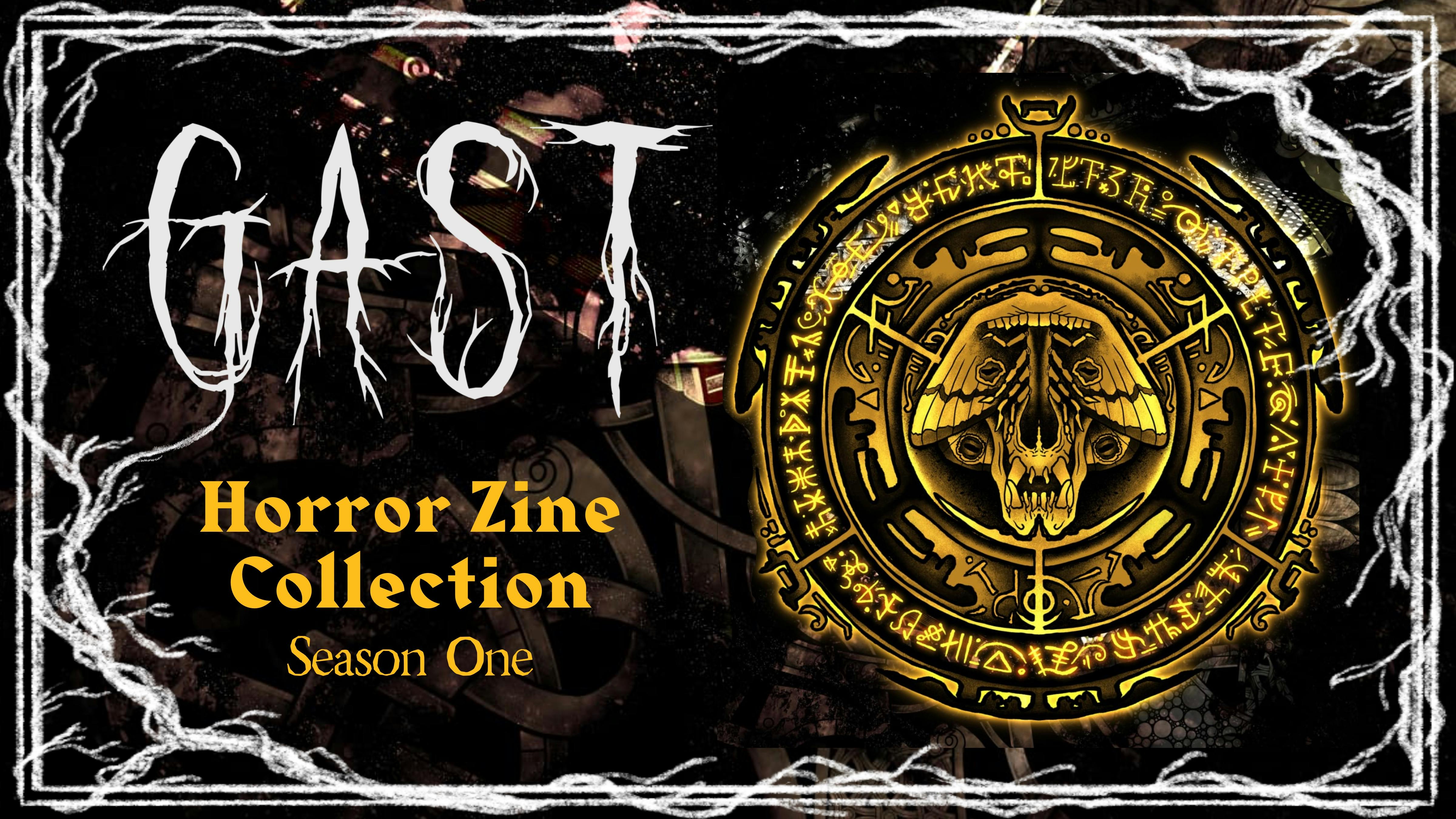 Launch Party | GAST: Horror Zine Collection - BackerKit