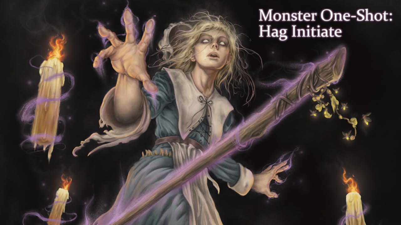Monster One-Shot: Hag Initiate - BackerKit