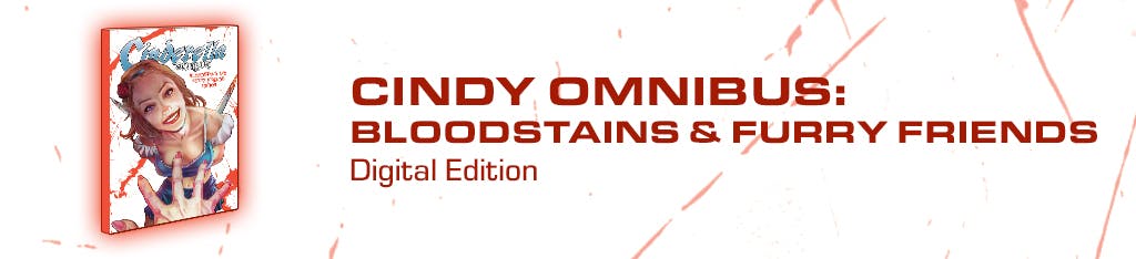 Cinderella Omnibus: Bloodstains and Furry Friends Edition - BackerKit