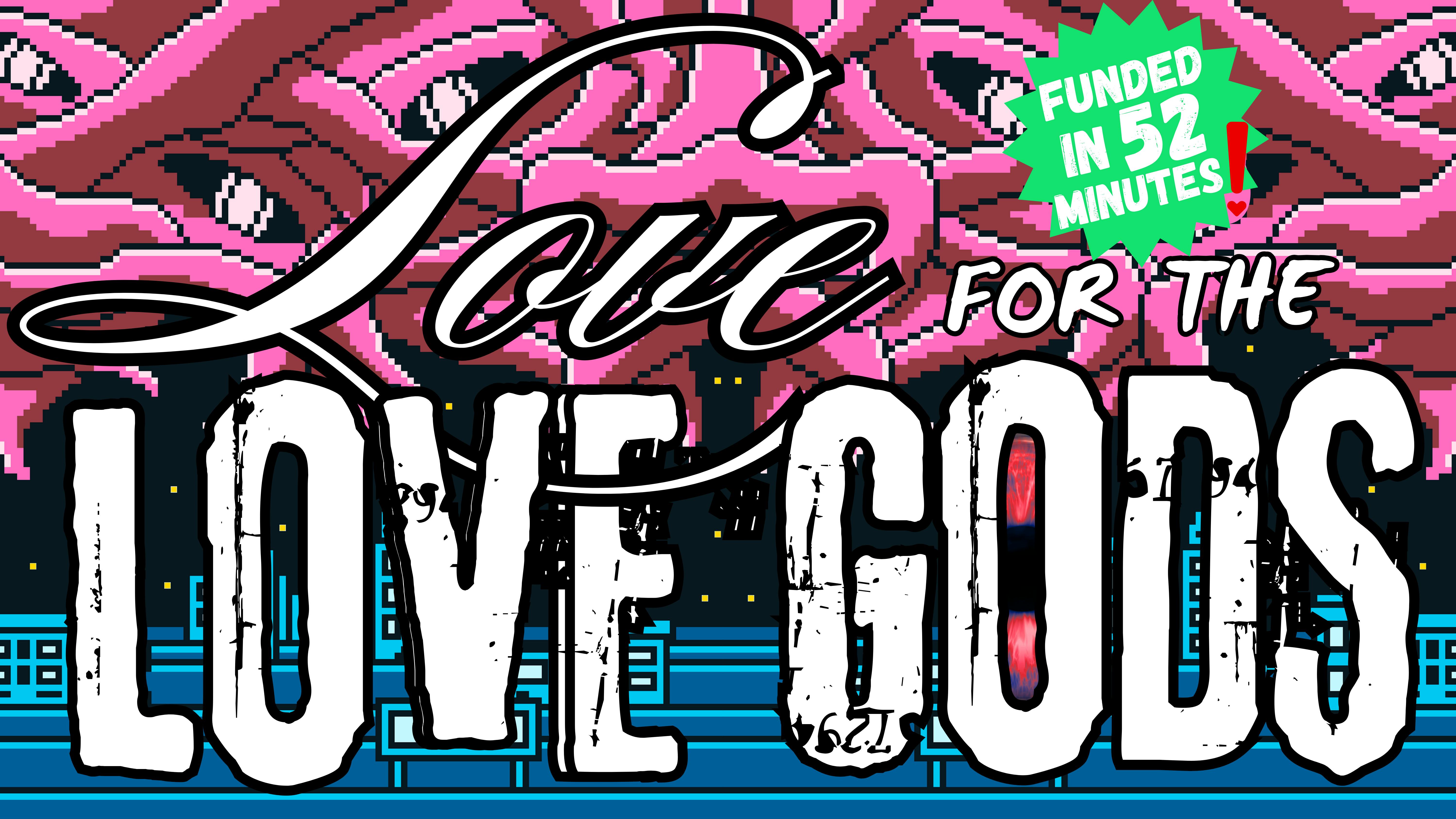 Love for the Love Gods - BackerKit