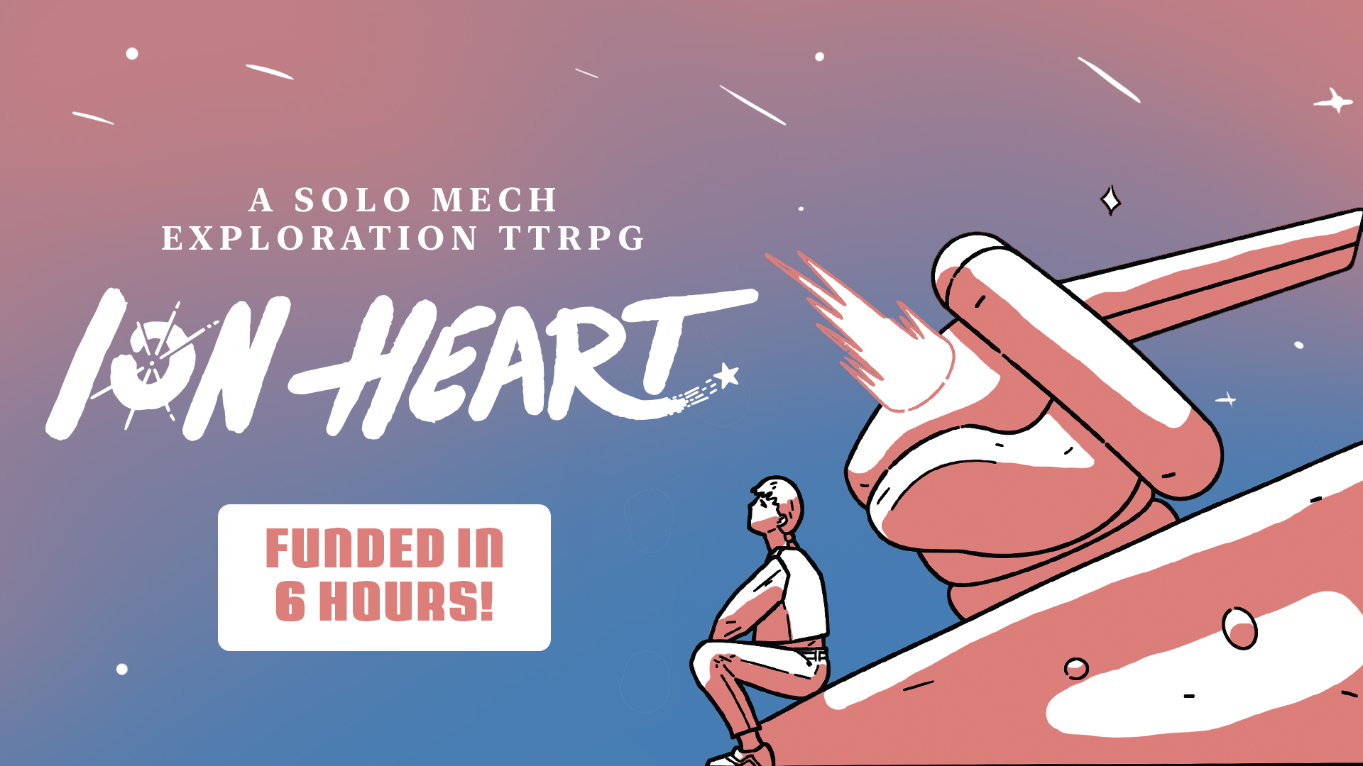 ION Heart - A Lo-Fi Solo Mech TTRPG - BackerKit