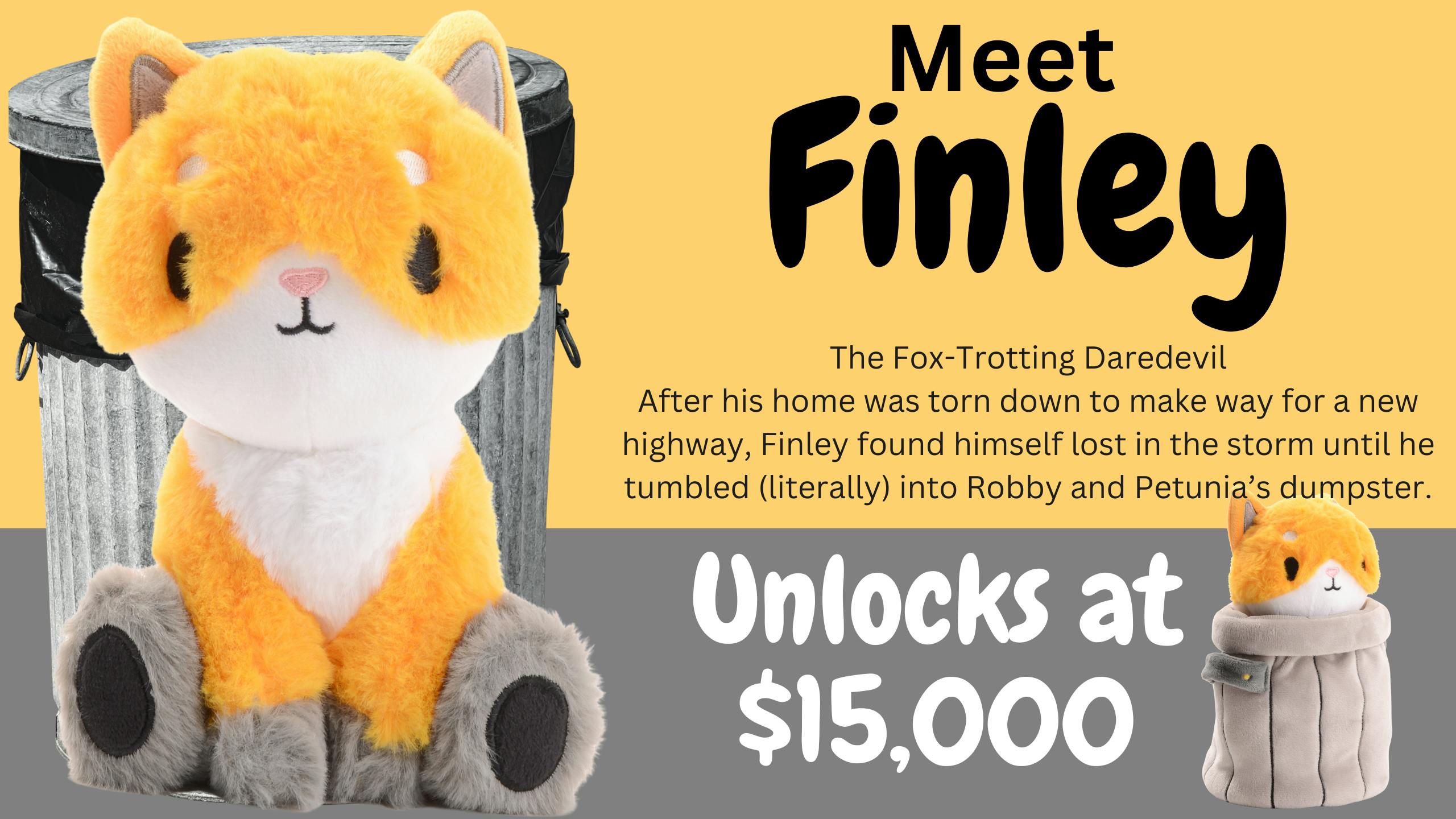 Dumpster Darlings Project Update: 5 days Until Launch | Meet Finley ...