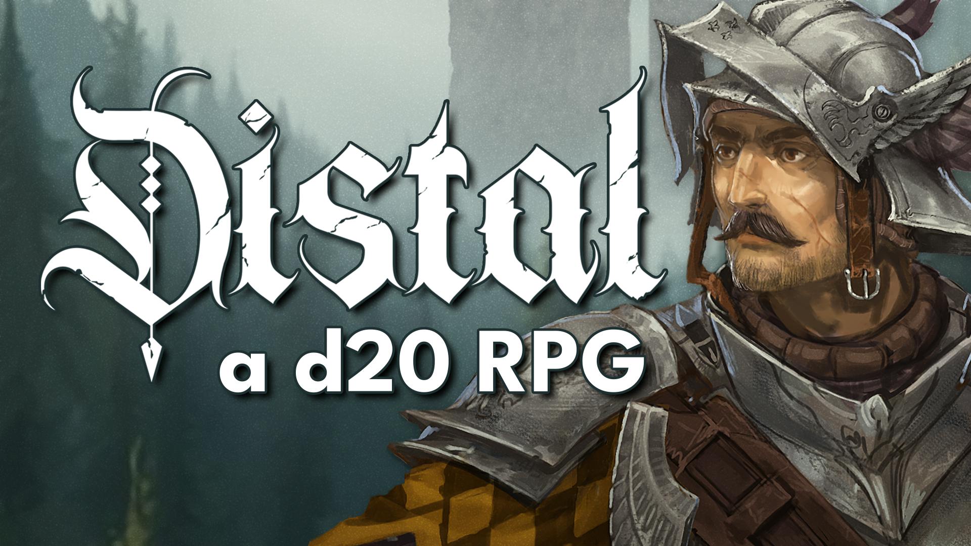 Distal, a merciless d20 fantasy RPG Project Update: Play the newest ...