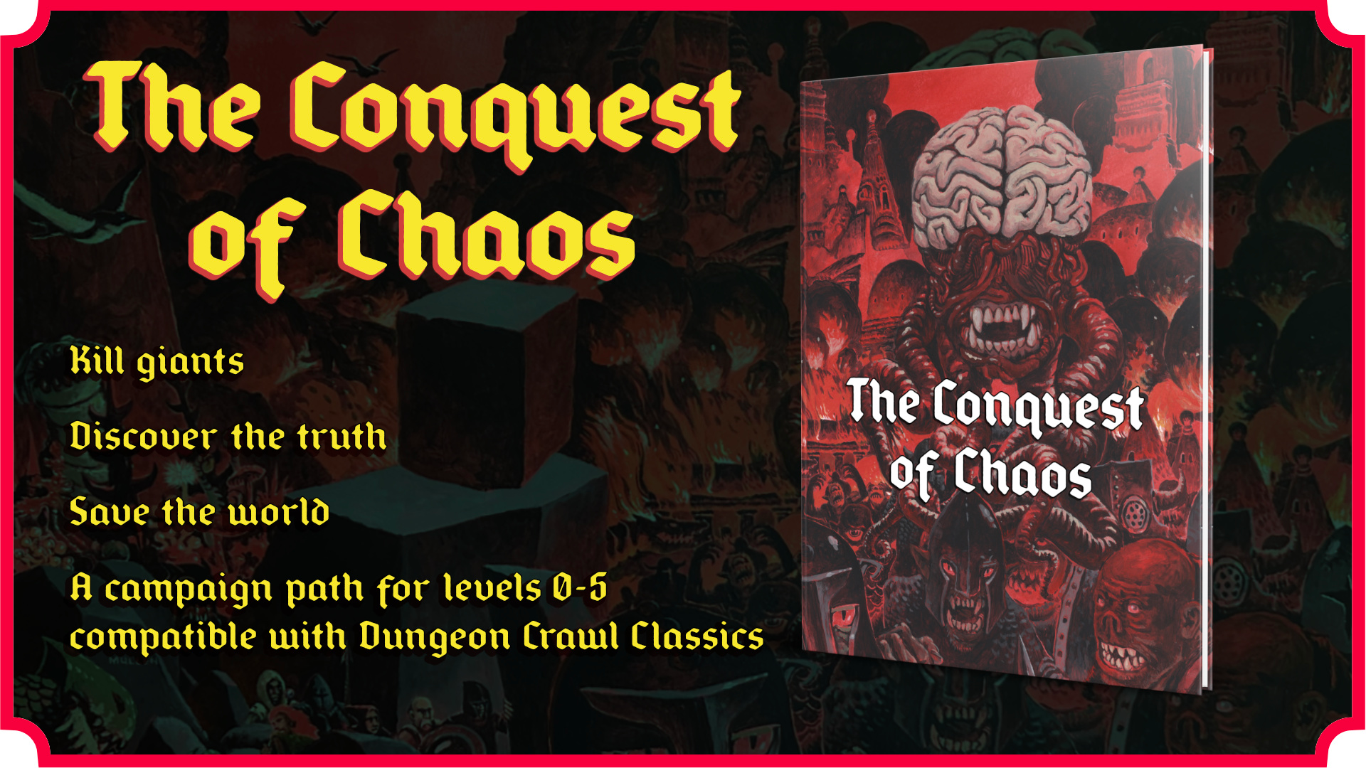 The Conquest of Chaos - A Level 0-5 DCC Campaign - BackerKit