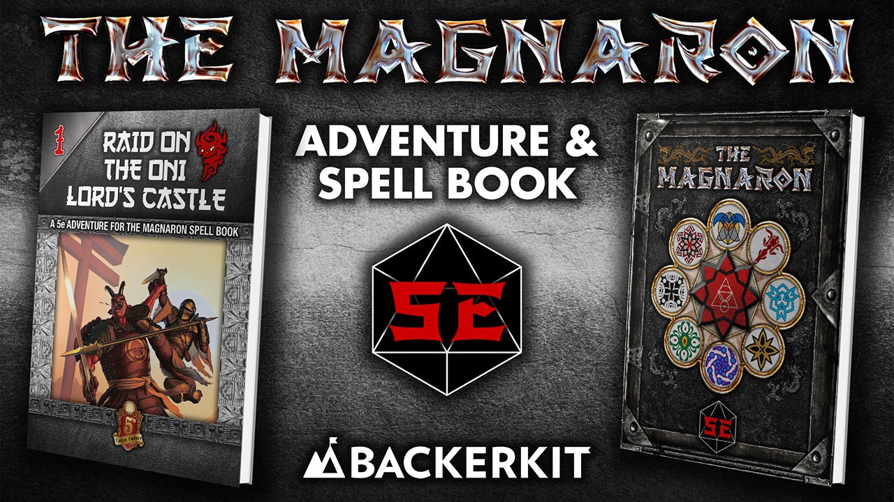 THE MAGNARON - 78-100 NEW SPELLS FOR 5e and other FRPGs! - BackerKit