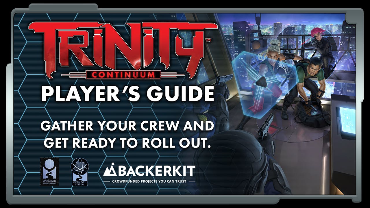 Trinity Continuum Player's Guide (Tabletop RPG) - BackerKit