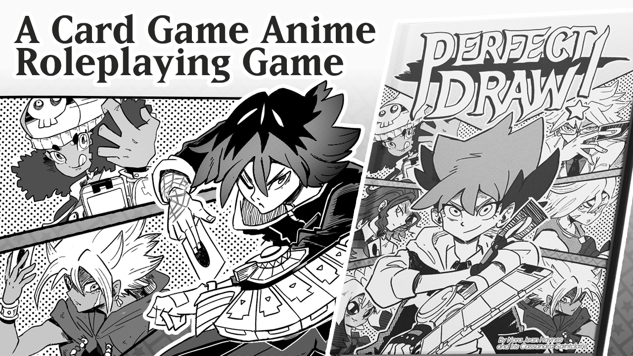 Perfect Draw! A Card Game Anime Roleplaying Game - BackerKit